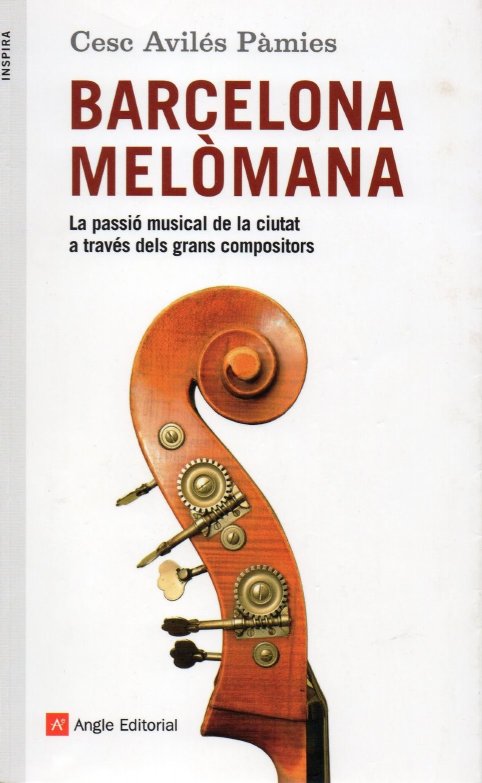 Libro: `Barcelona melòmana` (Angle Editorial)